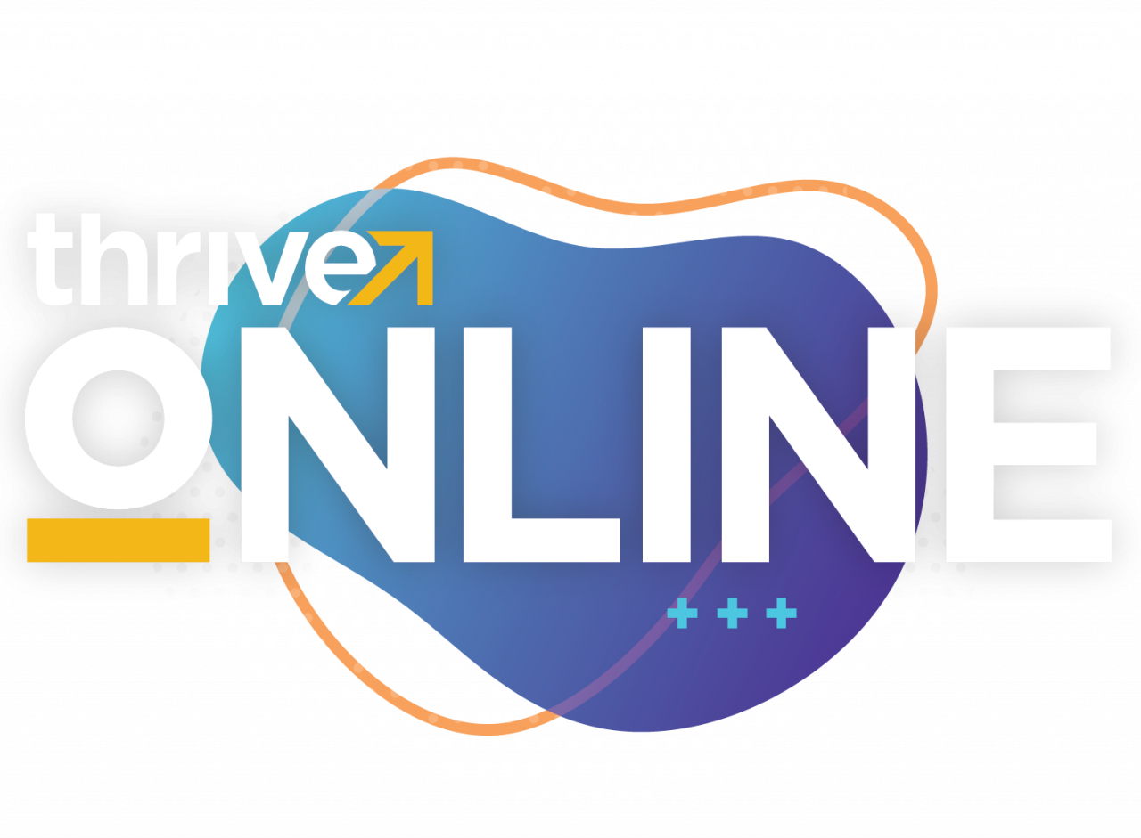 Thrive Online | October 4 + 5, 2021